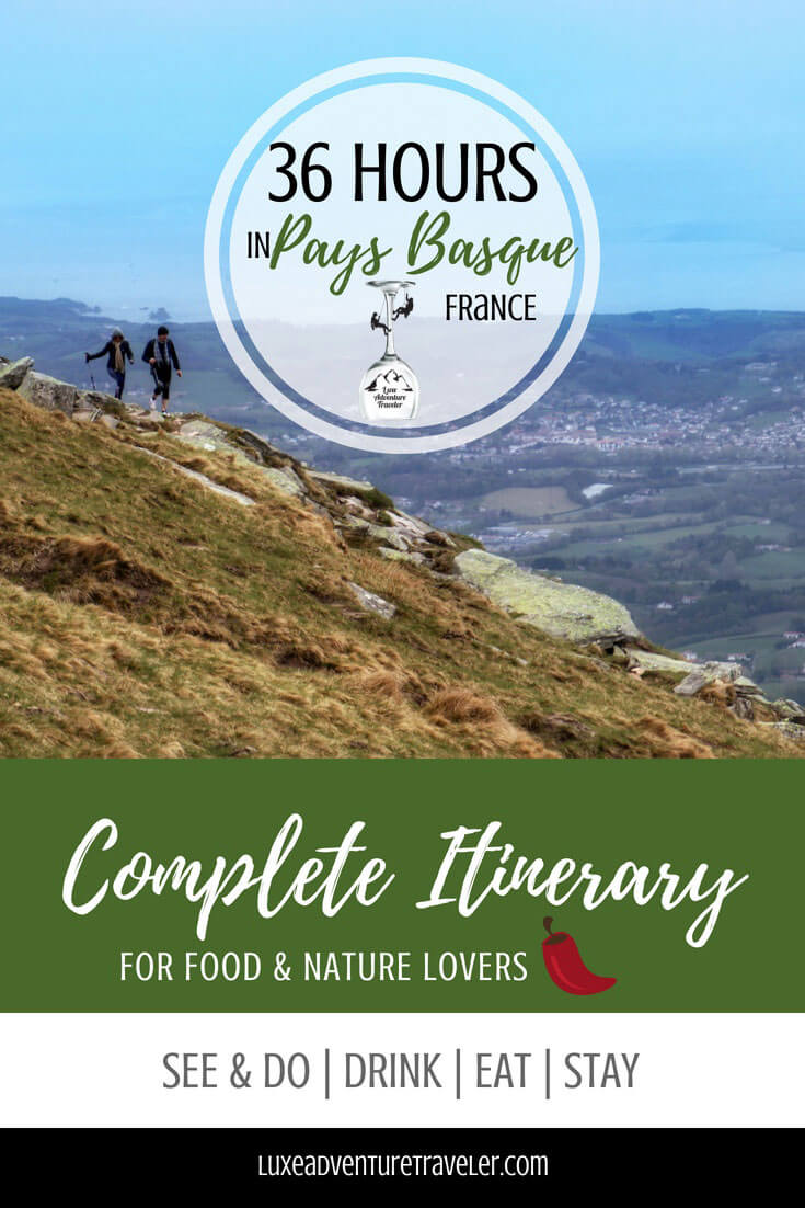 36 Hours in French Basque Country - Luxe Adventure Traveler